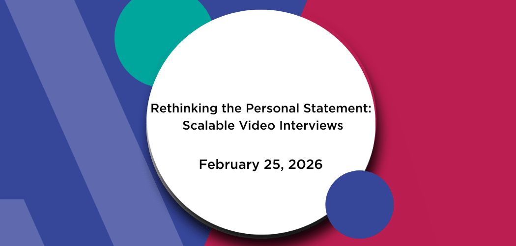 Rethinking the Personal Statement: Scalable Video Interviews - Acuity ...